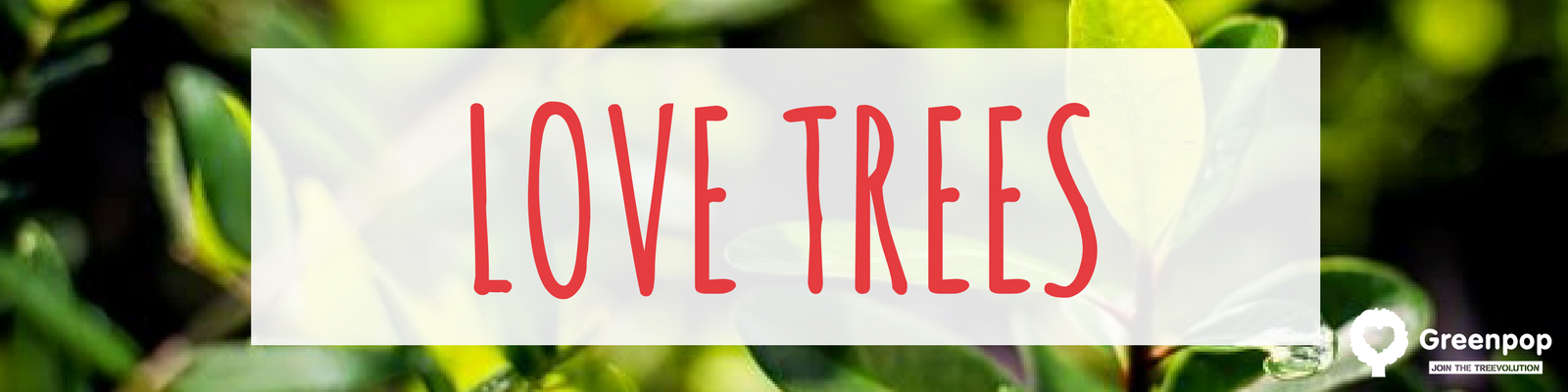 Book tickets for Plant a Love Tree