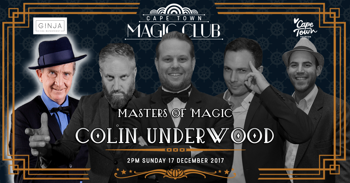 Book tickets for Masters of Magic - Colin Underwood : 17 December 2017