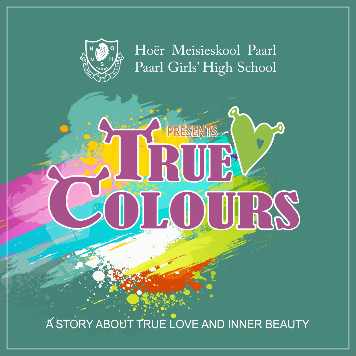 Book tickets for TRUE COLOURS - PAARL GIRLS' HIGH SCHOOL