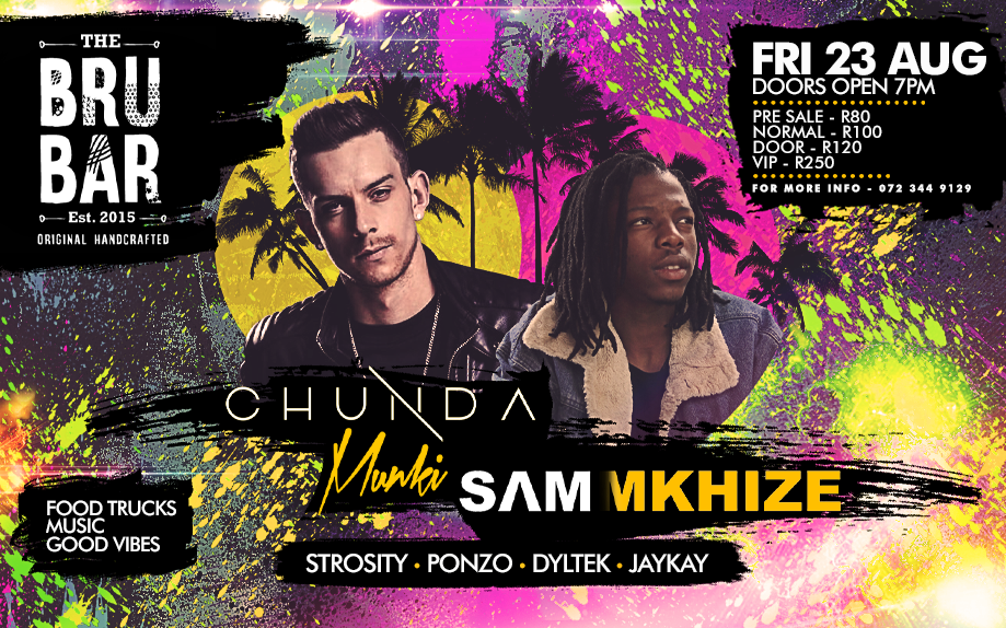 Book tickets for Chunda Munki x Sam Mkhizi | The Bru Bar