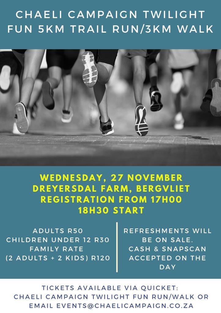 Book tickets for Chaeli Campaign Twilight Fun Run/Walk