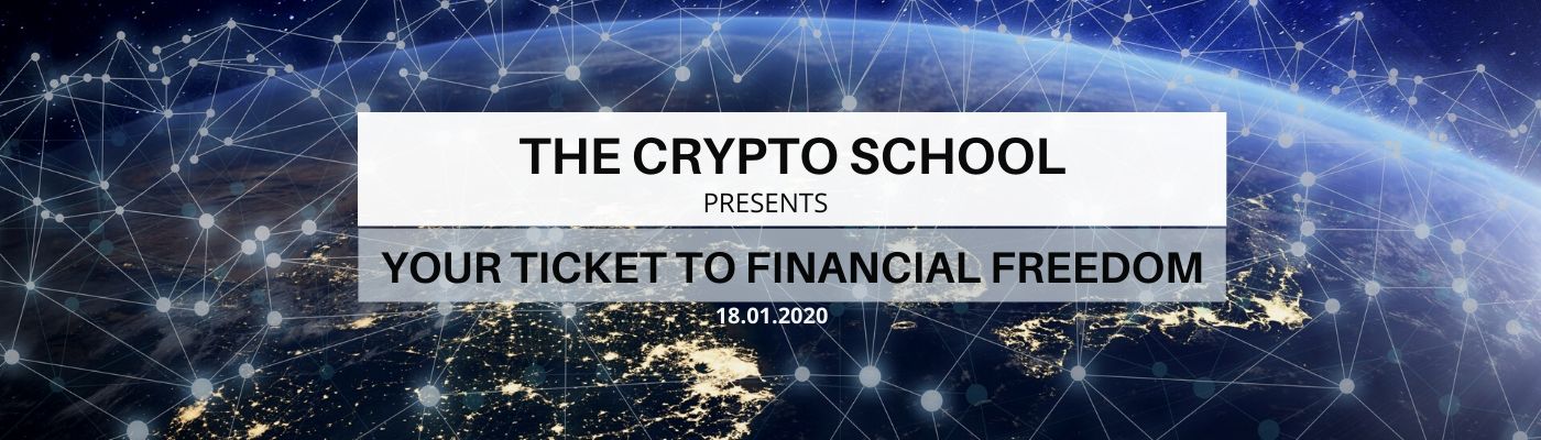 Book tickets for The Crypto School Presents - Your ticket to Financial Freedom