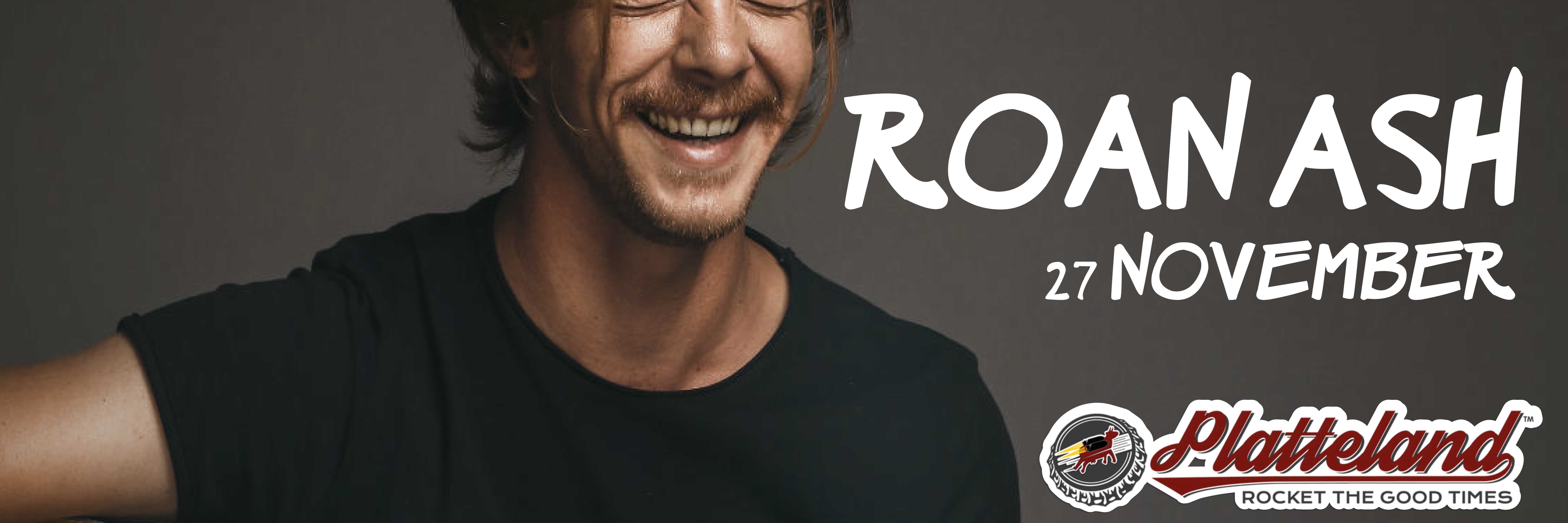 Book tickets for Roan Ash LIVE by Platteland