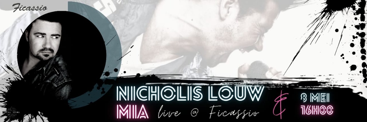 Book tickets for Nicholis Louw & Mia.