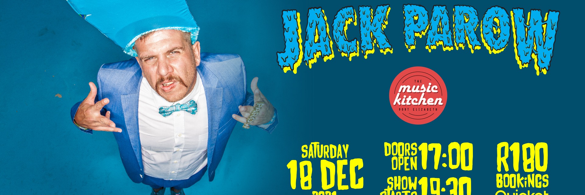 Book tickets for Jack Parow Live at The Music Kitchen PE SAT 18th Dec 2021