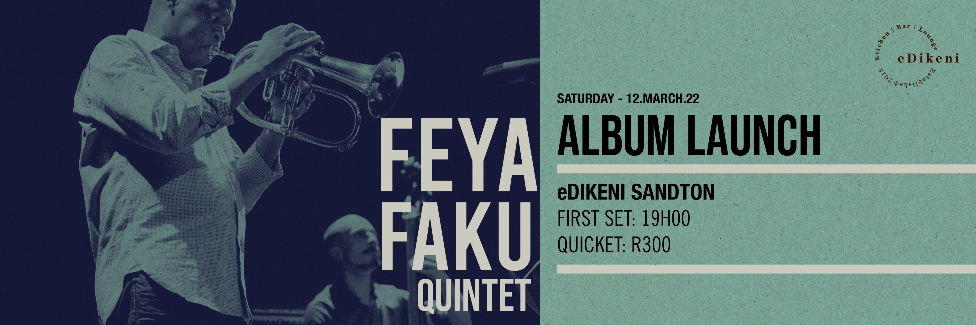 Book tickets for Feya Faku Quintet Album Launch eDikeni