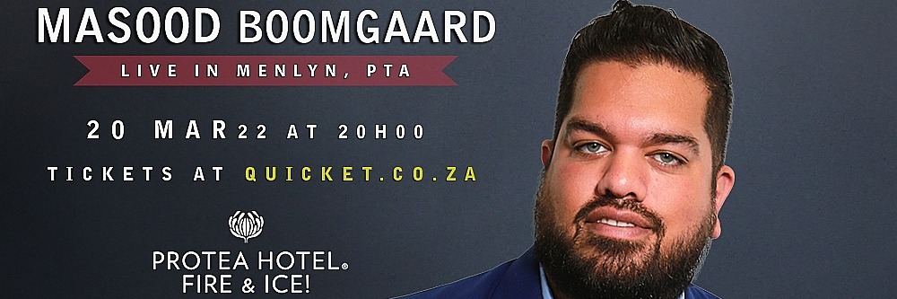 Book tickets for Masood Boomgaard LIVE in Menlyn, Pretoria at Protea ...