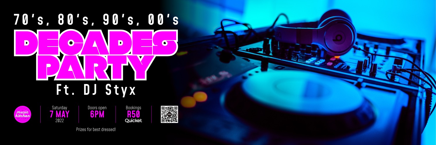 Book tickets for Decades party 70's, 80's. 90's and 00's Sat 7th May ...