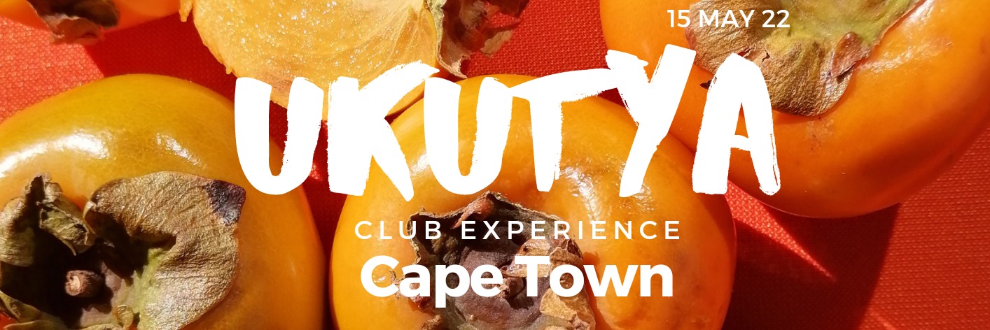Book tickets for UKUTYA CLUB EXPERIENCE