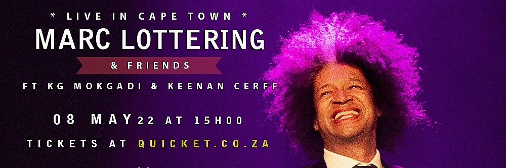 Book tickets for Marc Lottering and Friends LIVE in Cape Town at Protea ...