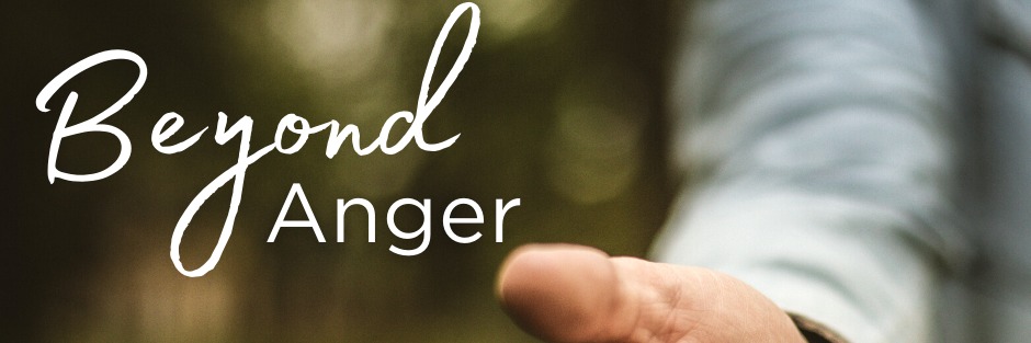 Book tickets for Beyond Anger | Finding your Passion and Compassion
