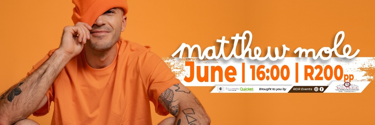 Book tickets for Matthew Mole at Rustic@Redside