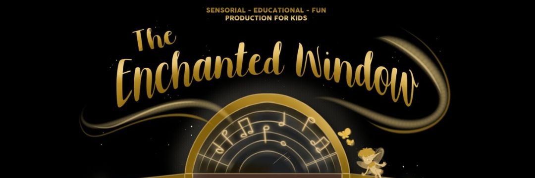 Book tickets for The Enchanted Window