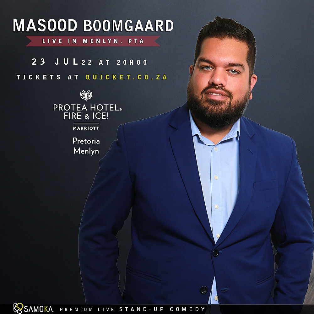 Book tickets for Masood Boomgaard LIVE in Menlyn, Pretoria at Protea ...