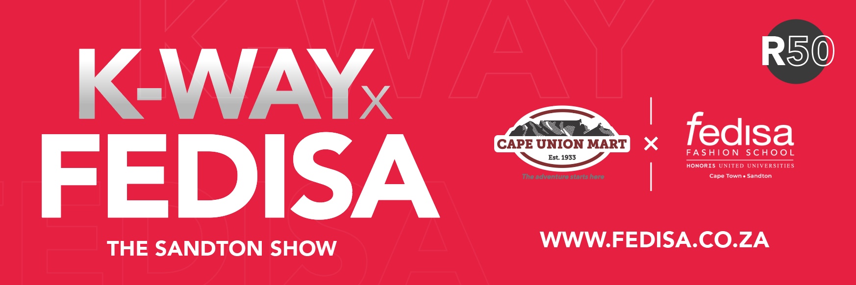 Book tickets for FEDISA Fashion Flash - K-WAY X FEDISA - Sandton