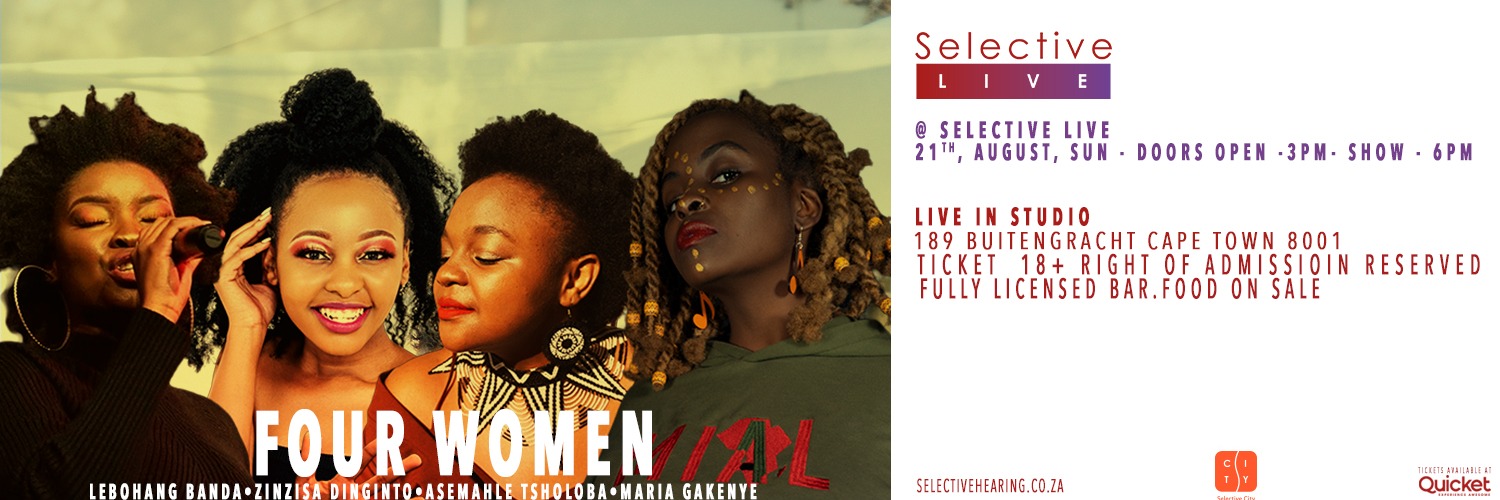 Book tickets for Four Woman at Selective Live