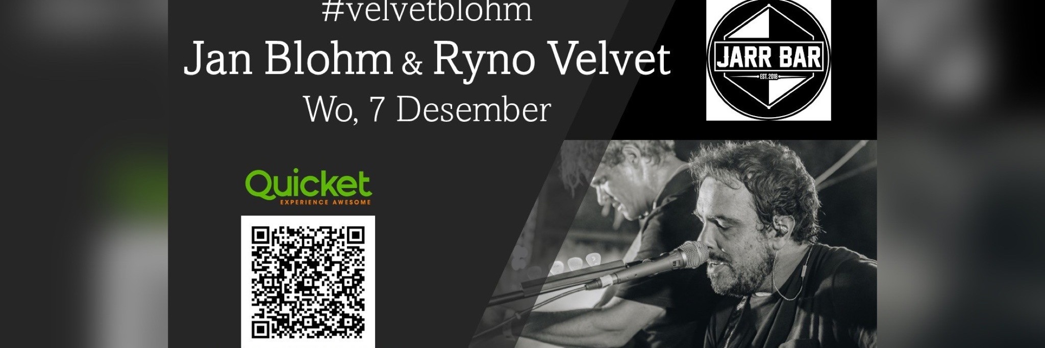 Book tickets for Jan Blohm & Ryno Velvet : 7 Desember : Jarr Bar, Pretoria