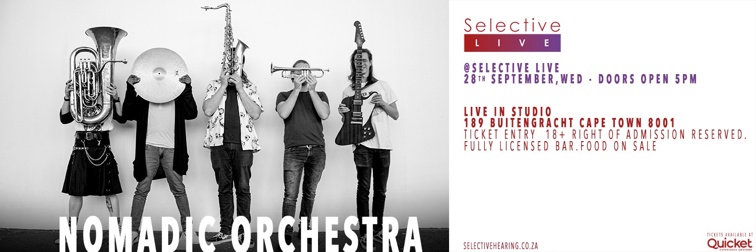 Book tickets for Nomadic Orchestra at Selective Live