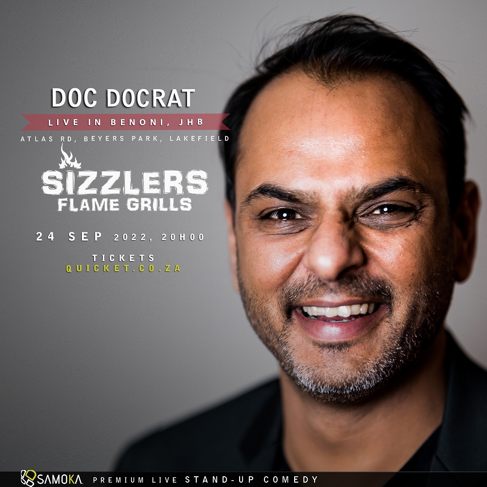 Book tickets for Doc Docrat LIVE in Benoni, JHB at Sizzlers Flame ...
