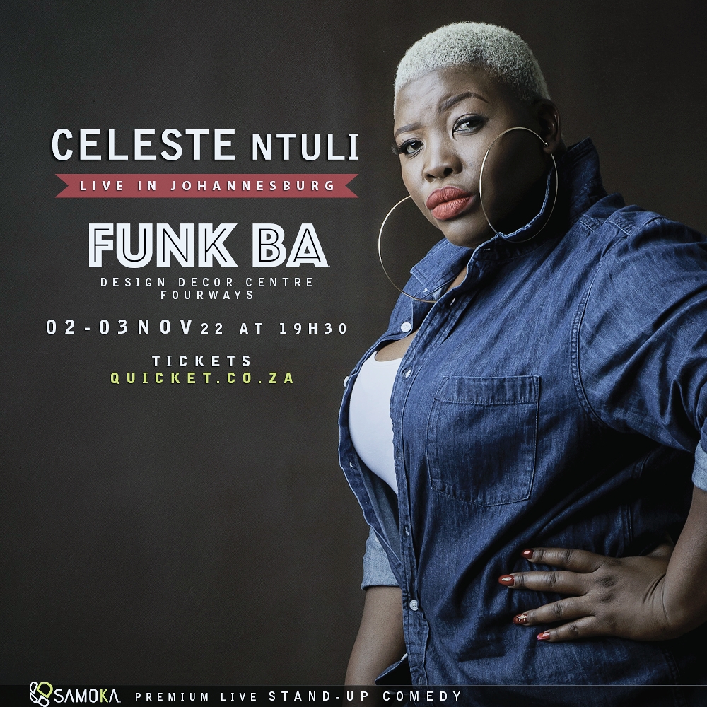 Book tickets for Celeste Ntuli LIVE at Funk Ba, Fourways 02 - 03 Nov 2022