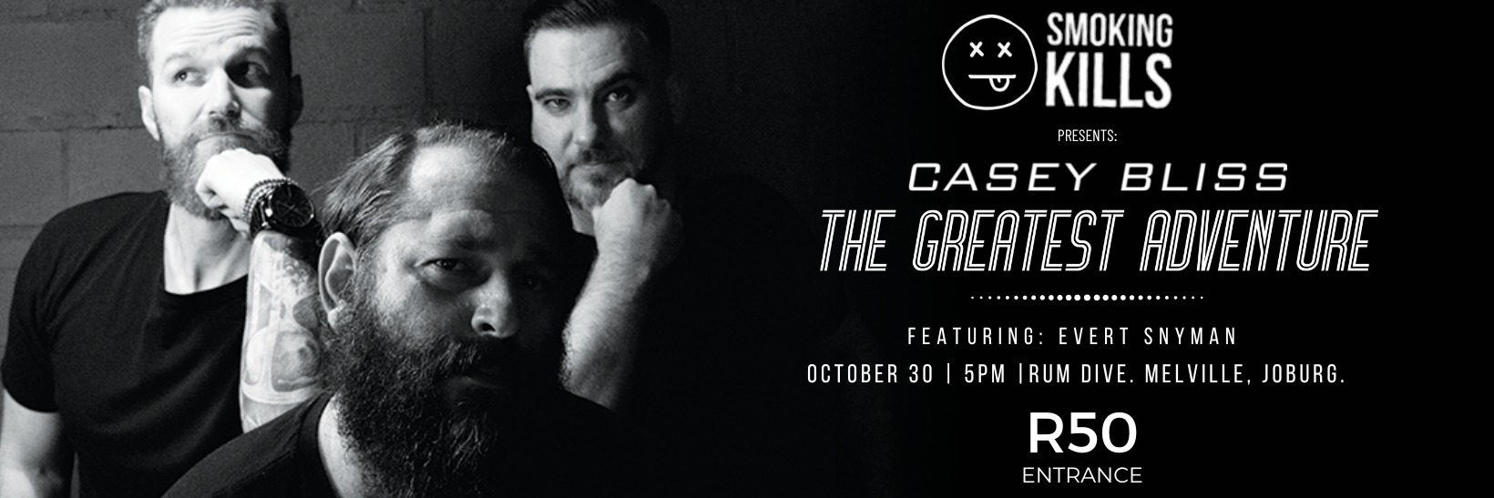 Book Tickets For Casey Bliss The Greatests Adventure Tour Smoking Kills Bar