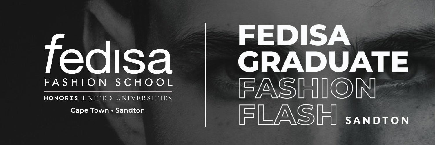 Book tickets for FEDISA 2022 Graduate Fashion Flash (Sandton)