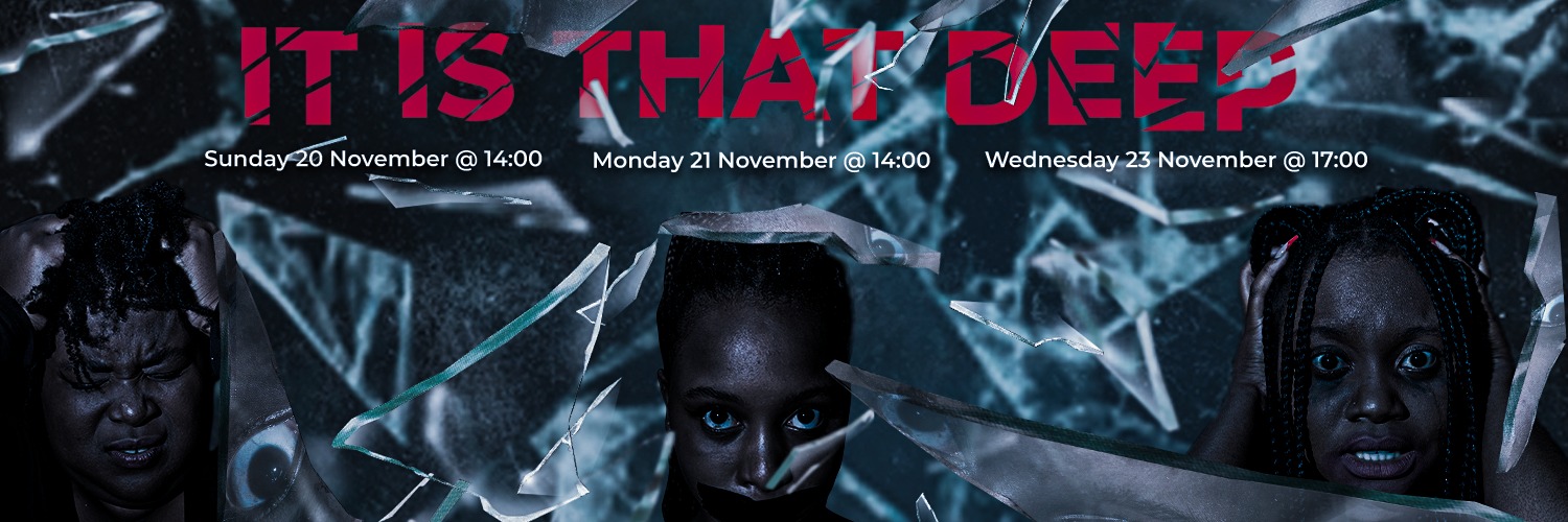 Book tickets for IT IS THAT DEEP