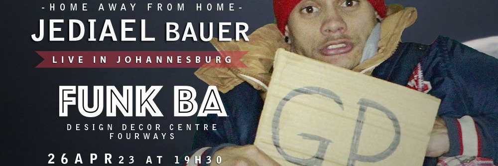 Book tickets for Jediael Bauer LIVE at in Johannesburg at Funk Ba ...