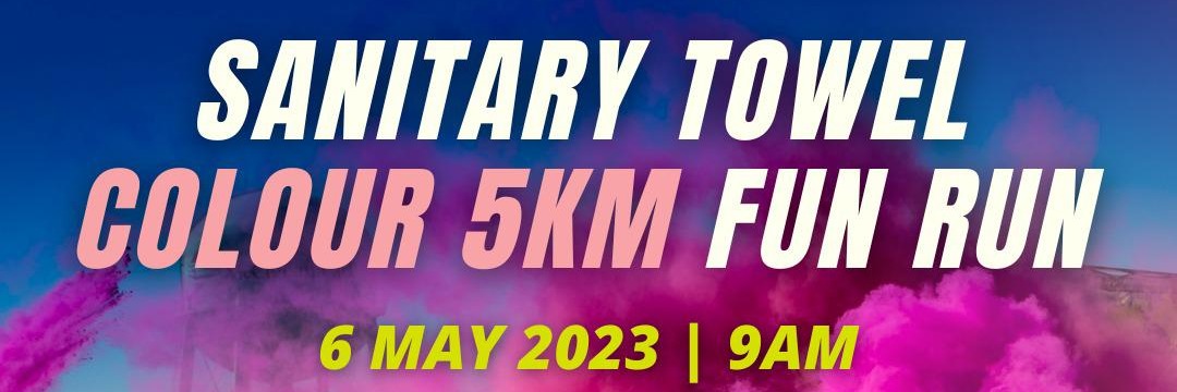 Book tickets for Sanitary Towel Colour 5km Fun Run