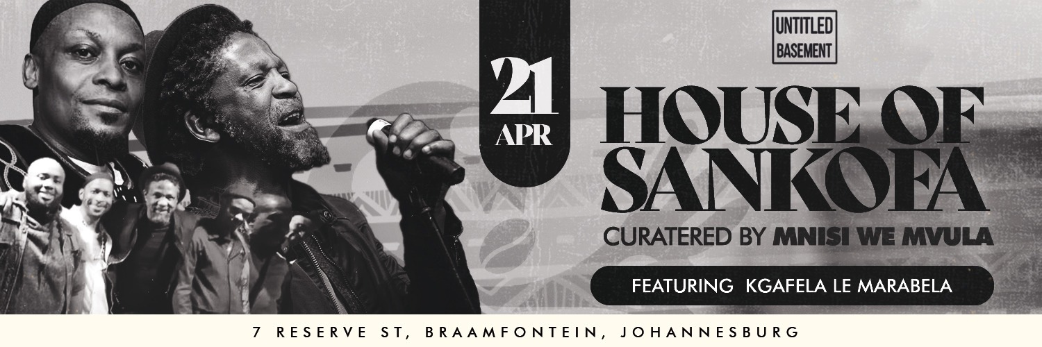 Book tickets for House of Sankofa Xperience Feat Kgafela Le Marabela