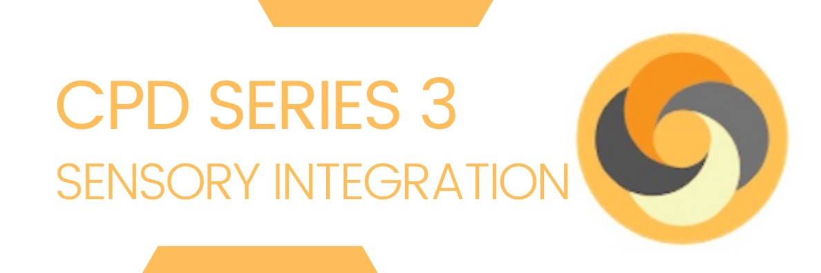 Book tickets for Sensory Integration CPD Series: Talk 2