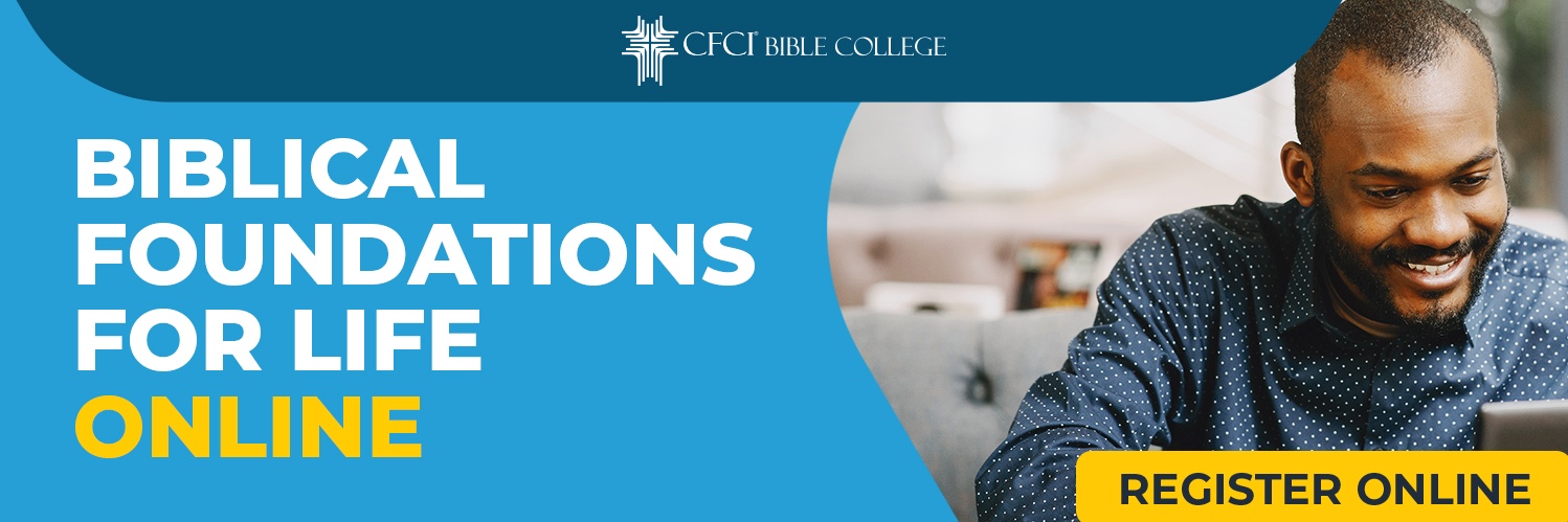 Book tickets for Biblical Foundations for Life - Online