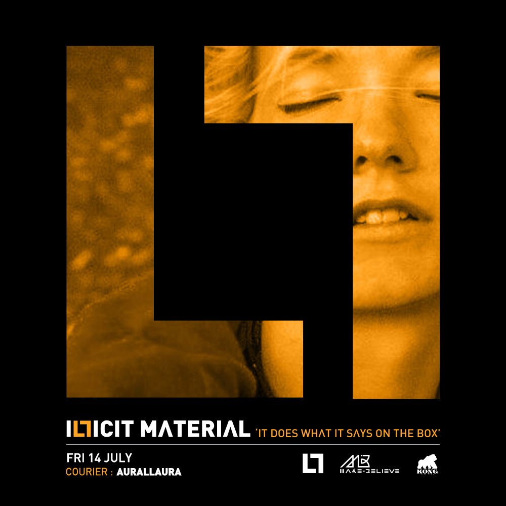 Book tickets for Make-Believe presents ILLICIT MATERIAL / 'It Does What ...