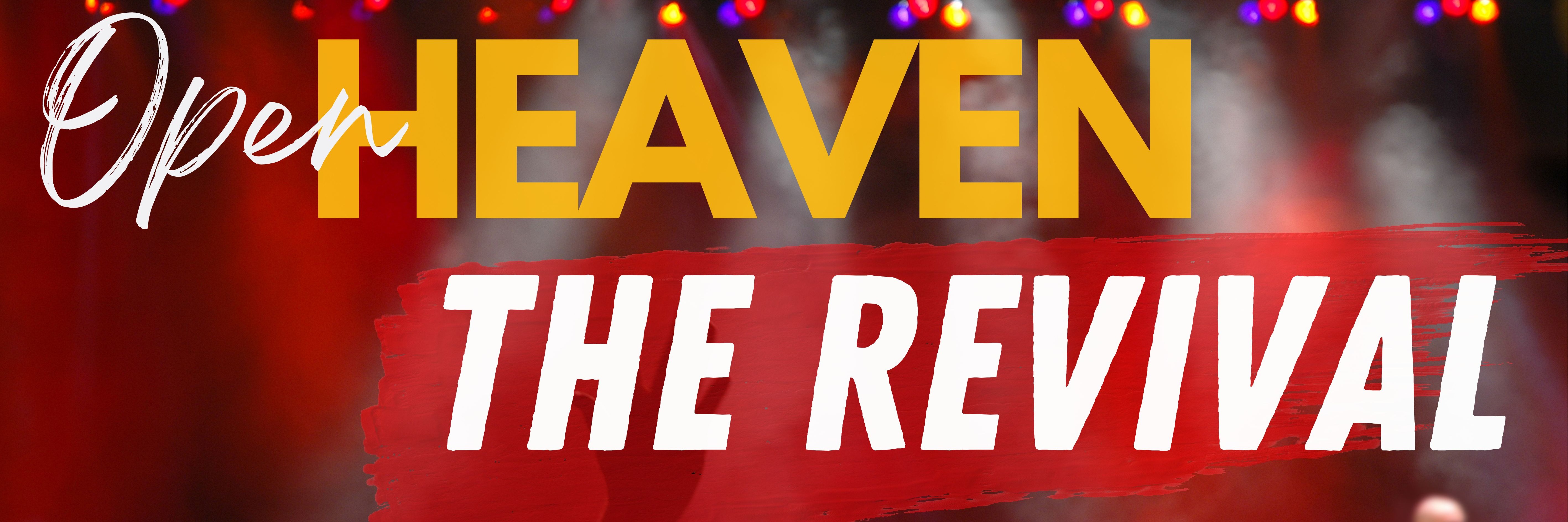 Book tickets for Open Heaven Worship Nite