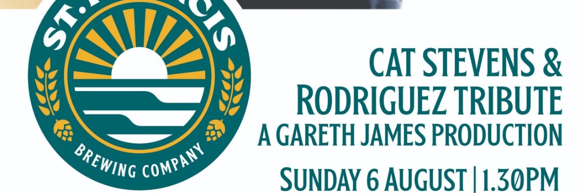 Book tickets for Cat Stevens & Rodriguez Tribute @ St Francis Brewery