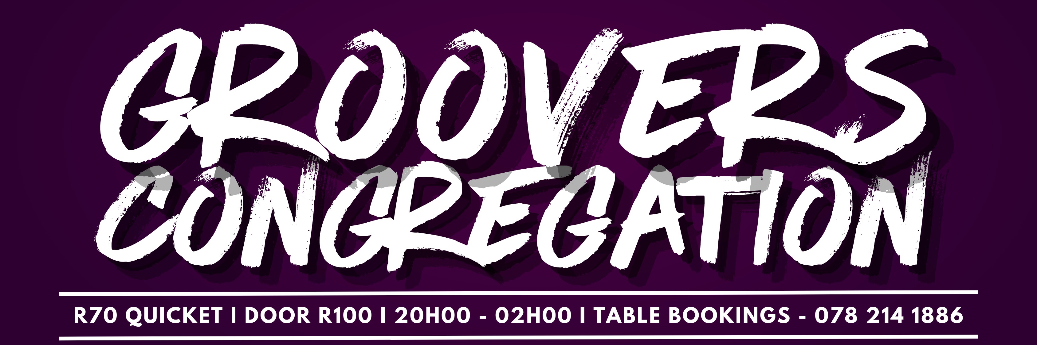 Book tickets for Groovers Congregation - Dante's Premier Lounge