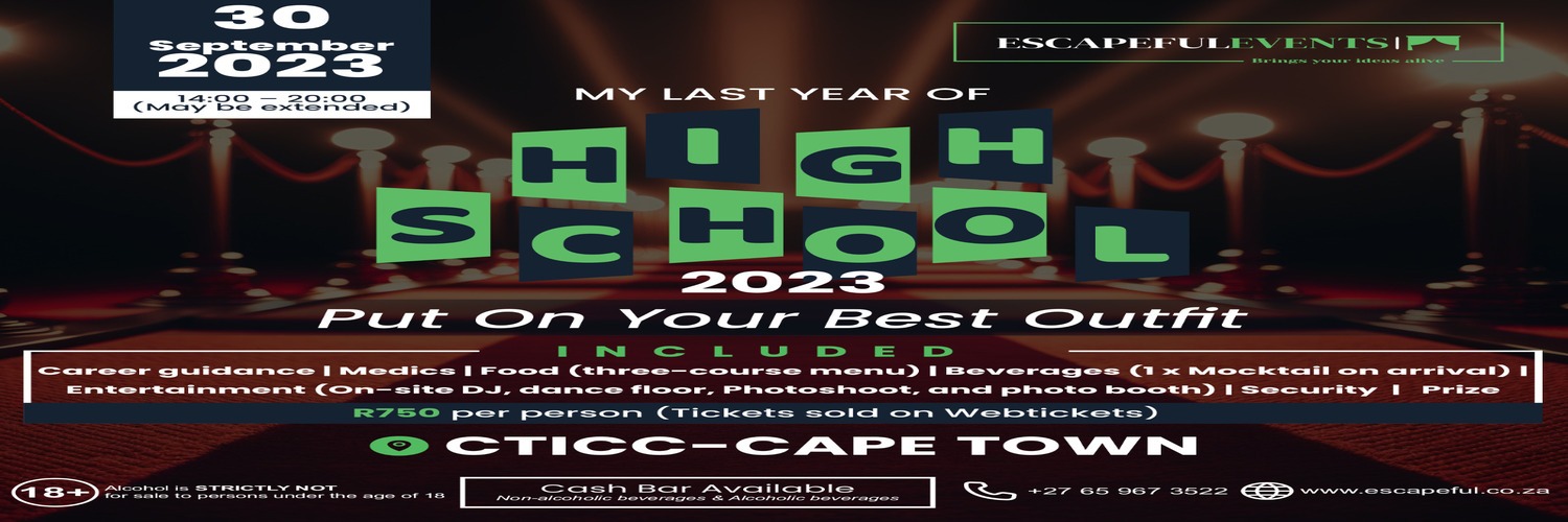 Book tickets for My Last year of High school 2023