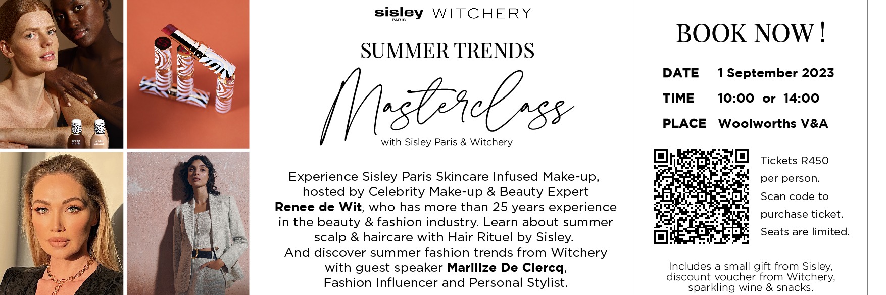 Book tickets for Woolworths V&A: Summer Trends Masterclass with Sisley ...