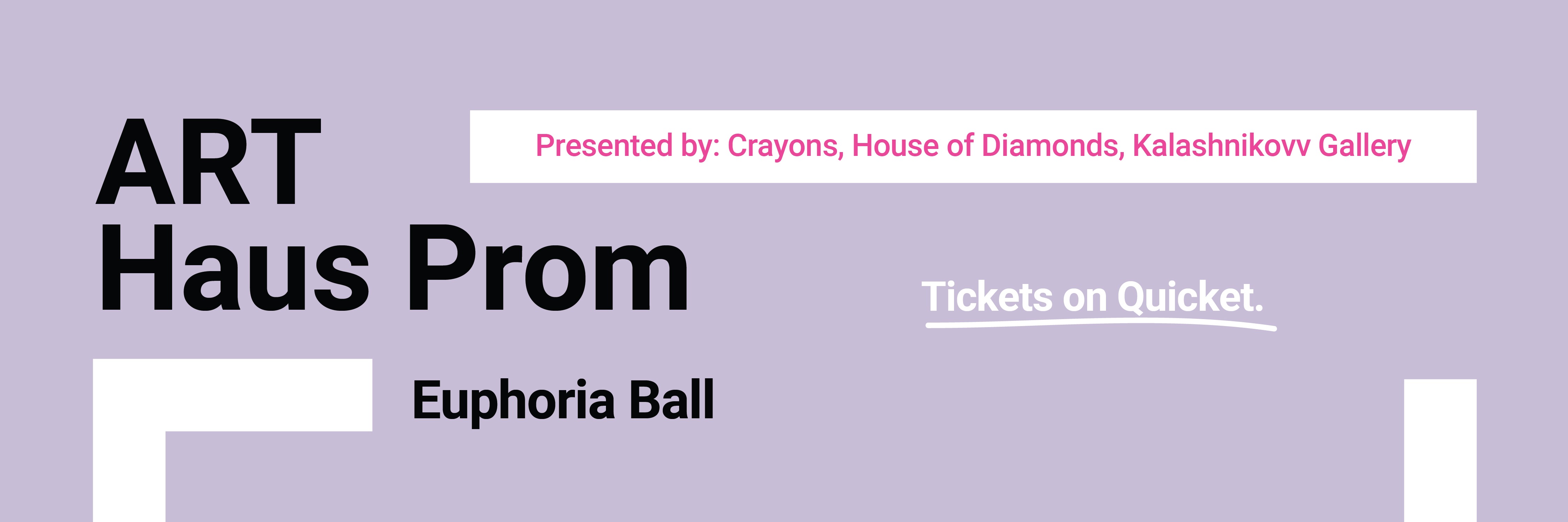 Book tickets for ART Haus Prom