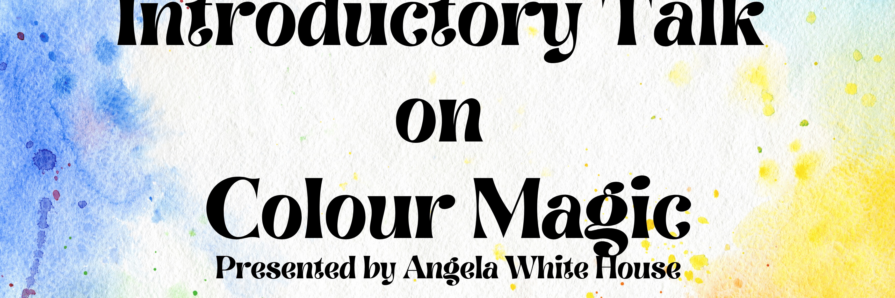 Book tickets for Introductory Talk on Colour Magic