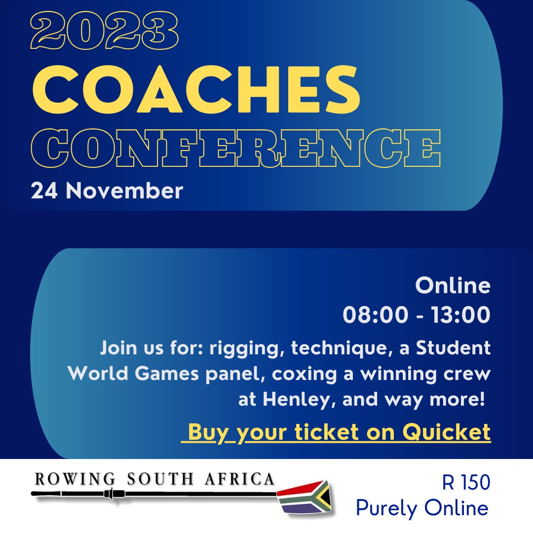 Book tickets for Rowing South Africa Coaches Commission Coaches ...