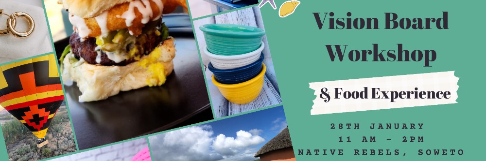 Book tickets for Vision Board Workshop & Food Experience