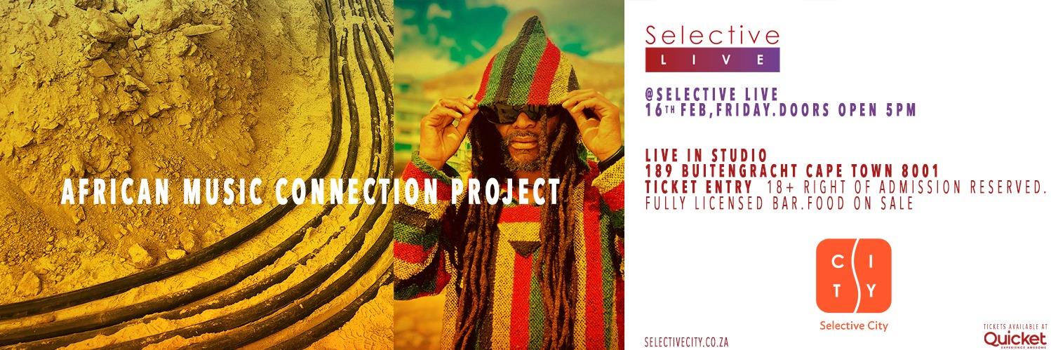 Book tickets for African Connection Project at Selective Live