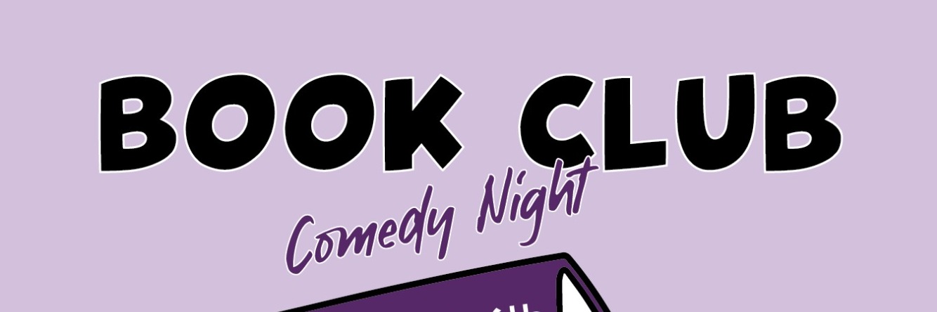 Book tickets for BOOK CLUB Comedy Night!