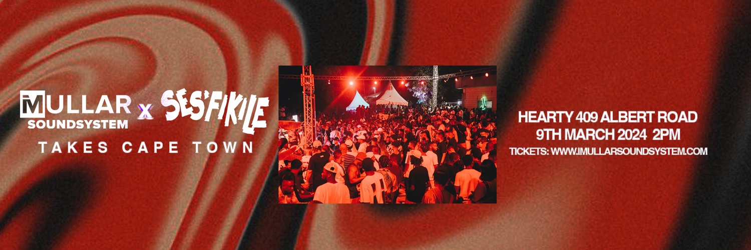 Book tickets for IMULLAR SOUNDSYSTEM X SES'FIKILE