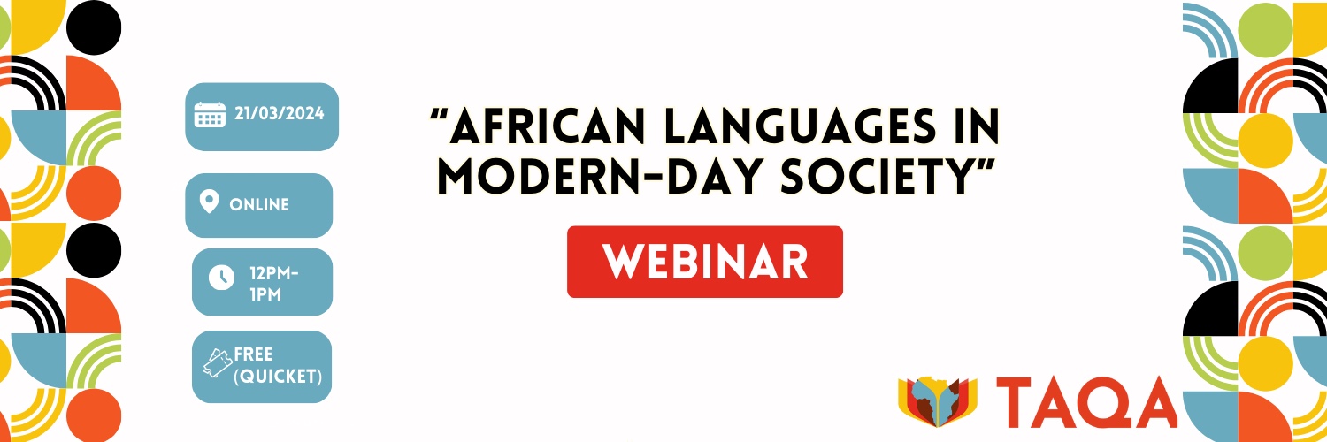 Book tickets for African Languages in Modern-day Society by Taqa Africa