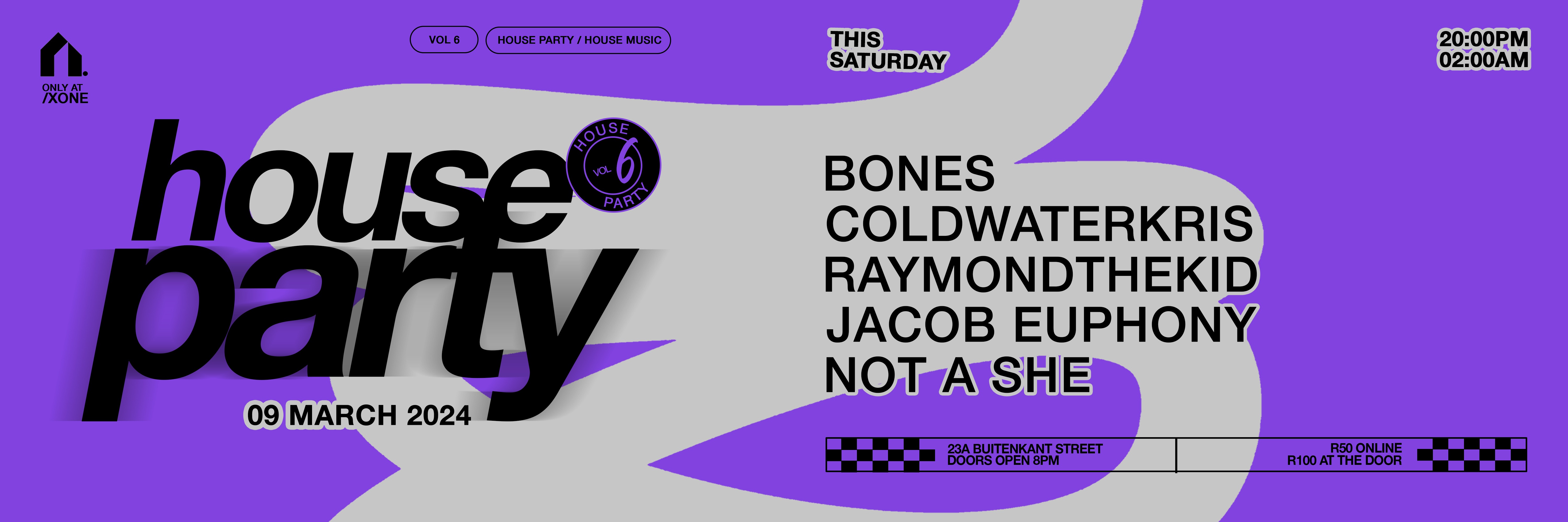Book Tickets For House Party Vol 6 Ft Bones