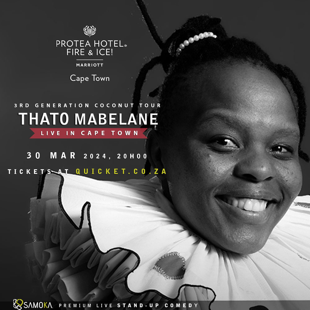 Book tickets for Thato Mabelane '3rd Generation coconut tour' LIVE in ...