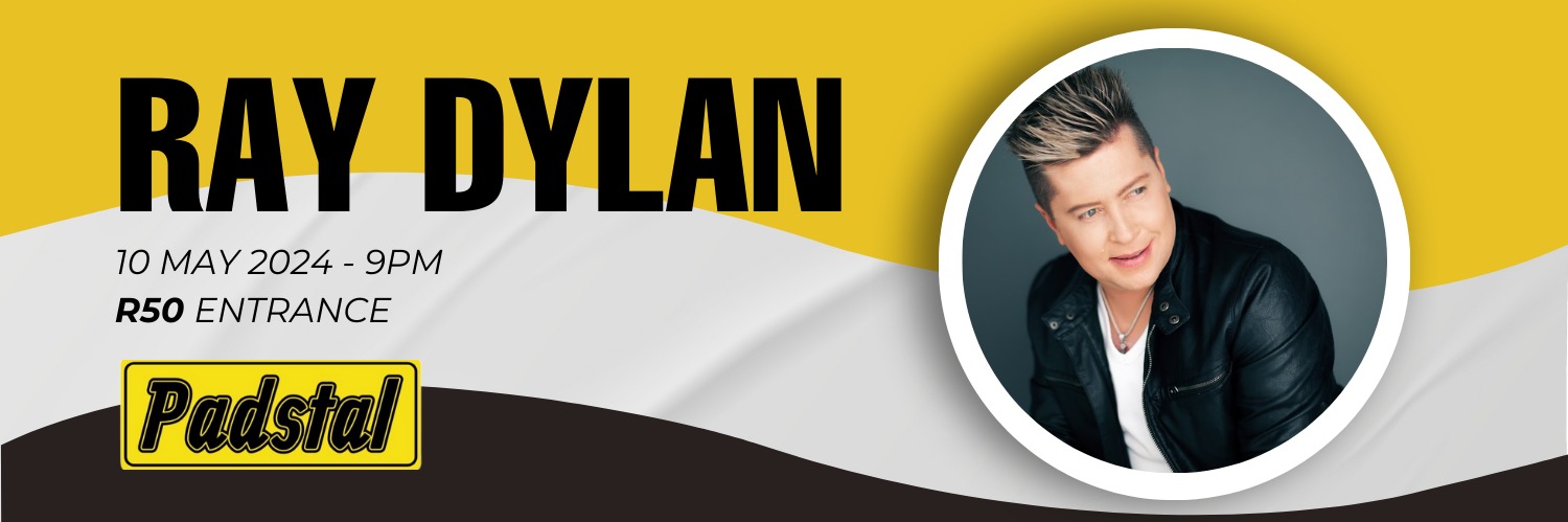 Book tickets for Ray Dylan @ Padstal