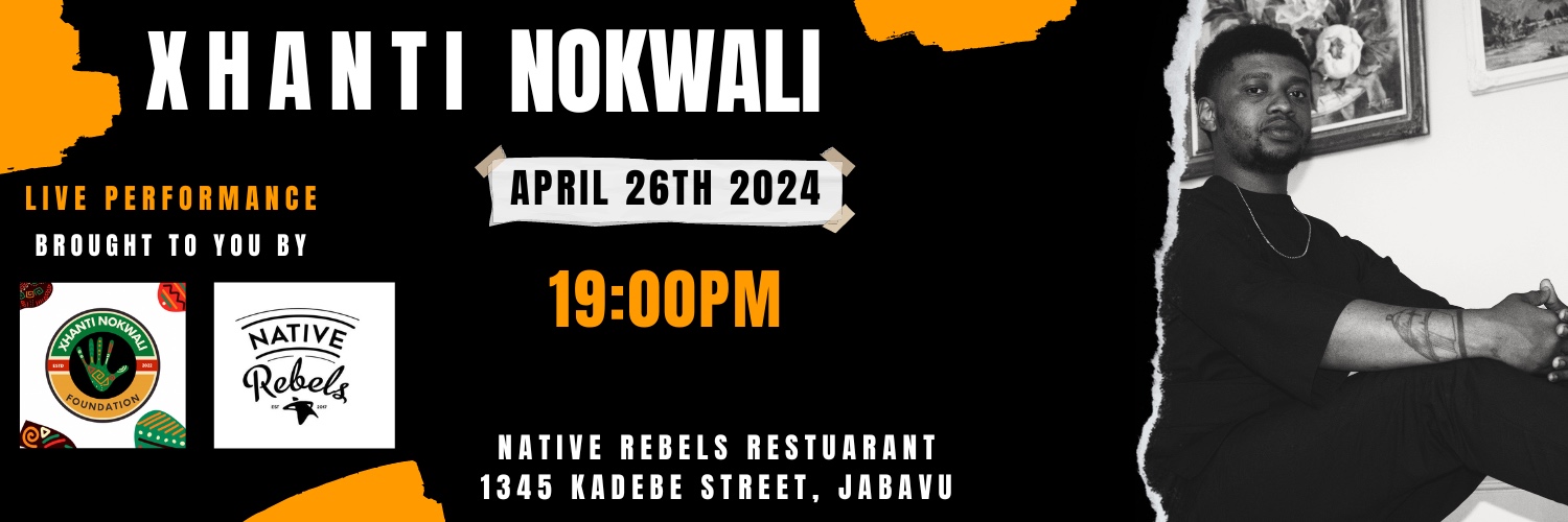 Book tickets for Xhanti Nokwali Live at Native Rebels